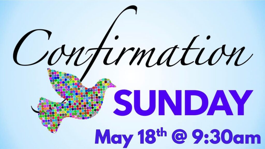 Confirmation – Sycamore United Methodist Church